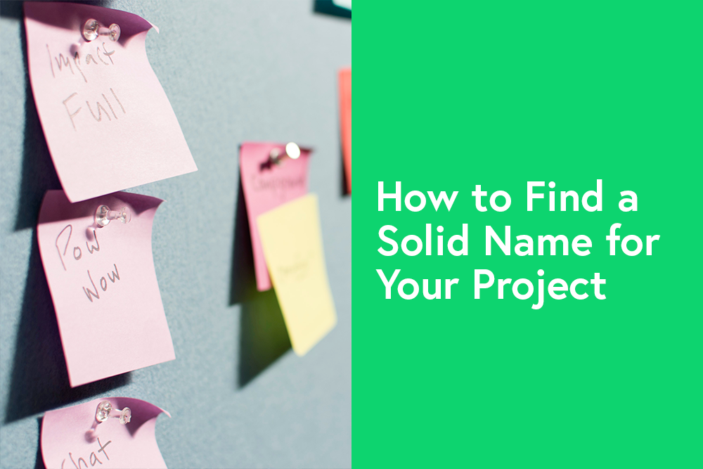 How To Find A Solid Name For Your Project WebSelf
